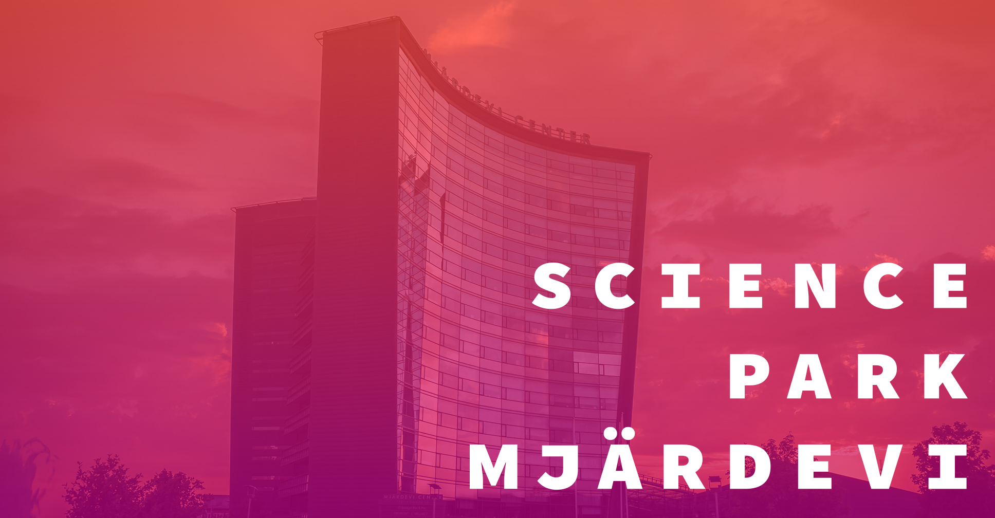 Everything you need to promote your favorite Science Park - Linköping ...