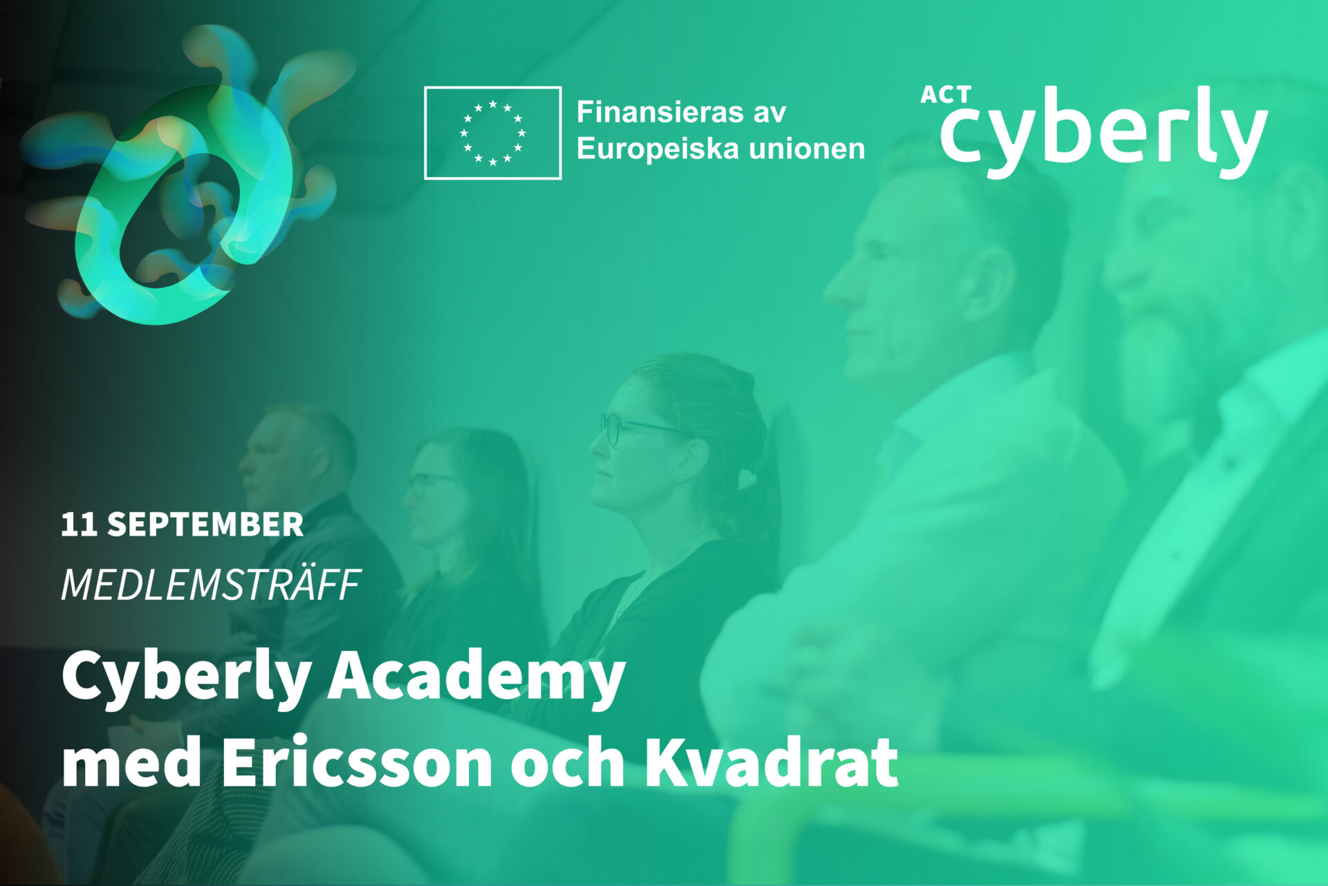 Säkerhetsarbete i praktiken – Cyberly Academy med Ericsson och Kvadrat ...