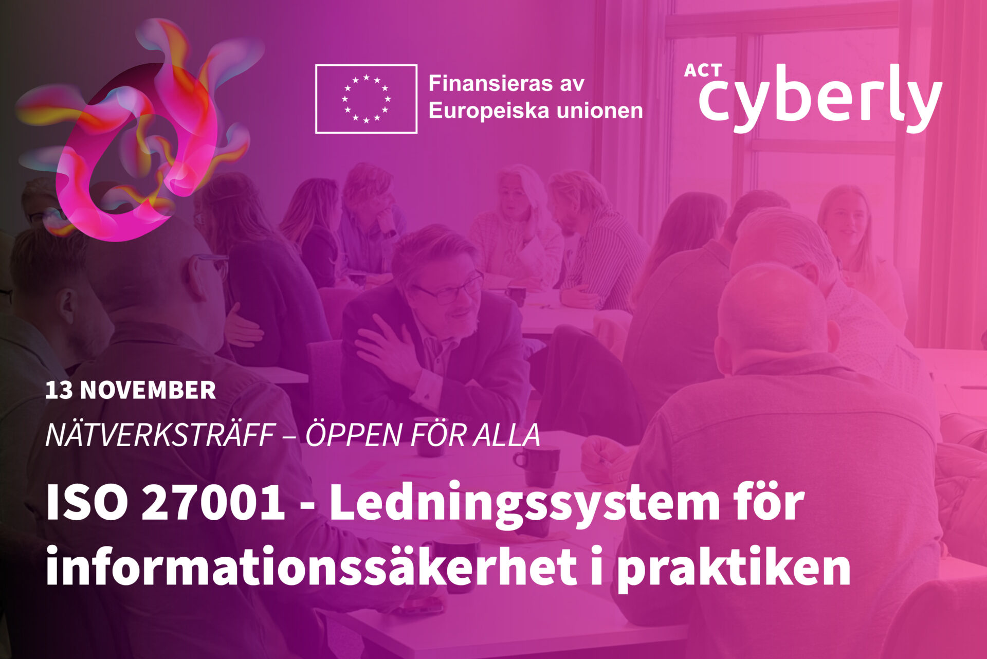 ISO 27001 - Ledningssystem för informationssäkerhet i praktiken ...